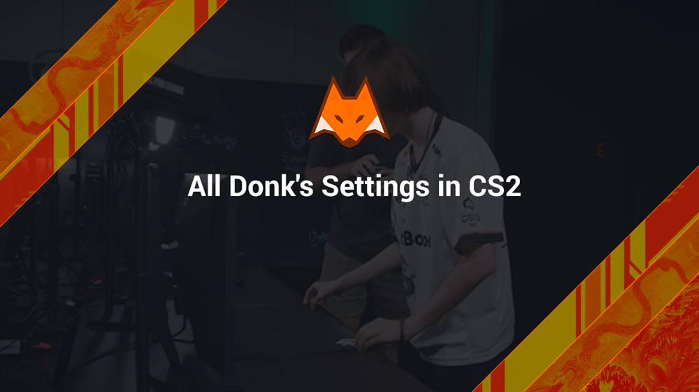 All Donk's Settings in CS2 – Blog Lis-skins
