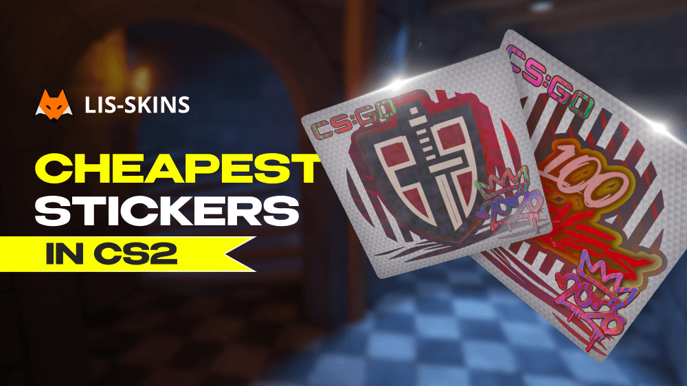Cheapest Stickers in CS2 — LIS-SKINS Blog