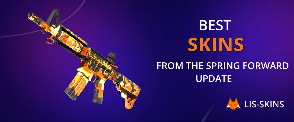 Best Skins from the Spring Forward Update – Blog Lis-skins