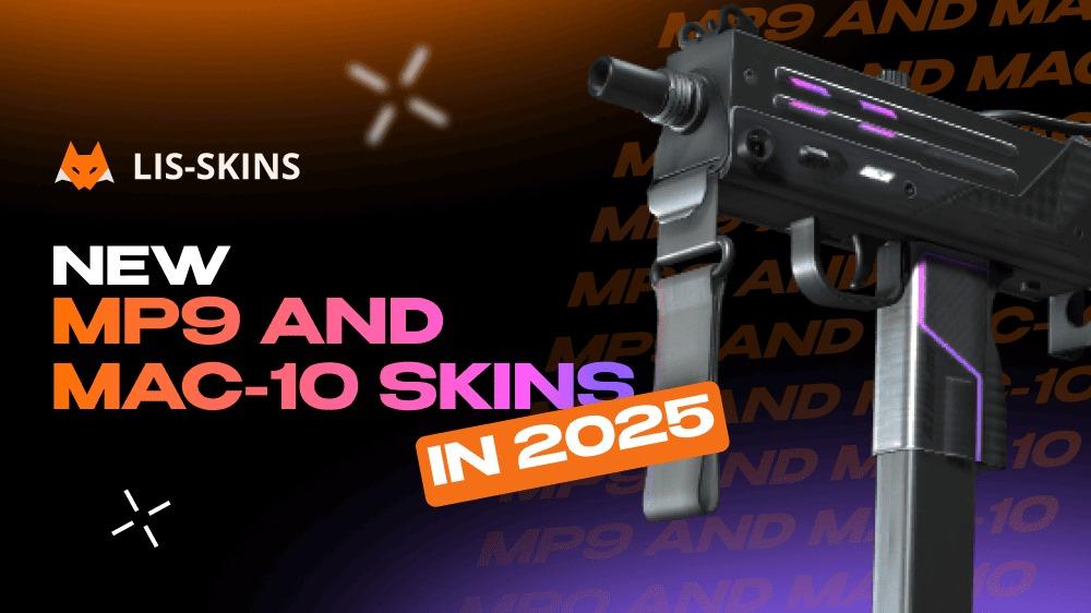 New MP9 and MAC-10 Skins in 2025 – Blog Lis-skins