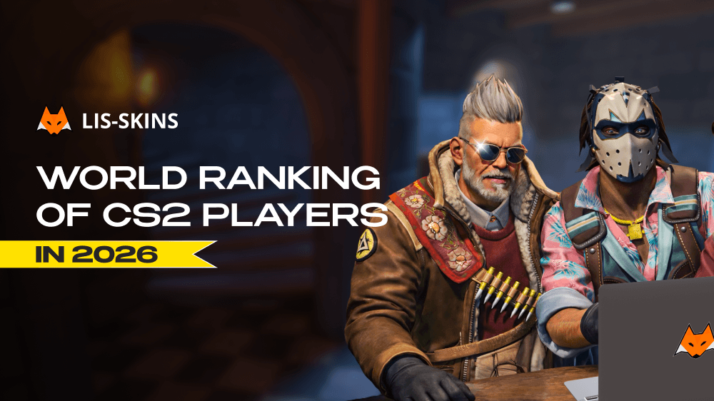World Ranking of CS2 Players in 2026 – LIS-SKINS Blog