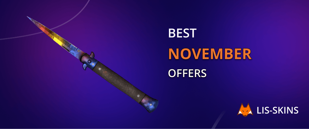 Best November Offers – Blog Lis-skins
