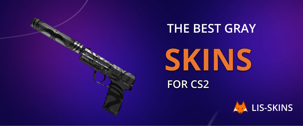 Best Gray Skins for CS2 – Blog Lis-skins