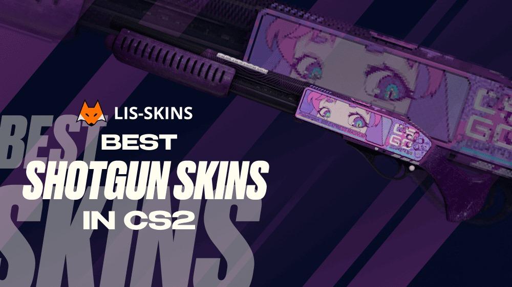 Best Shotgun Skins in CS2 in 2025 – Blog Lis-skins