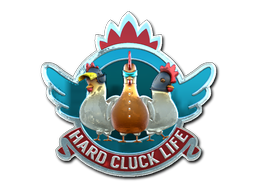 Buy Sticker | Hard Cluck Life (Foil) – skin price $1.73 for CS 2
